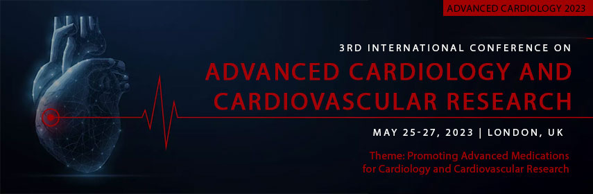 Cardiology Conferences 2023 | Cardiology Conference | Heart Conferences 2023 | Advanced ...